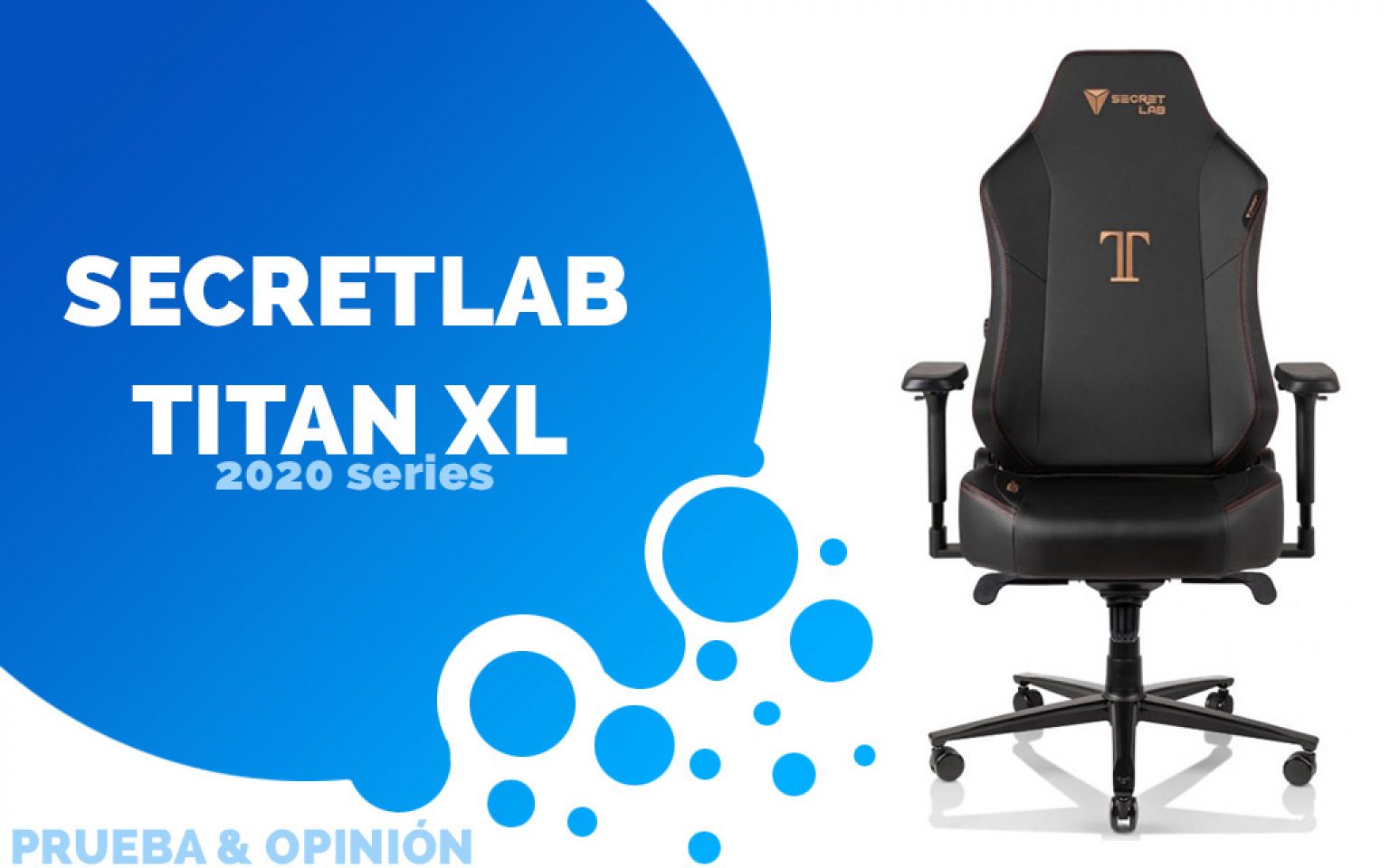 Prueba & Opinión SecretLab TITAN XL 2020 Series - Sillas Gamer